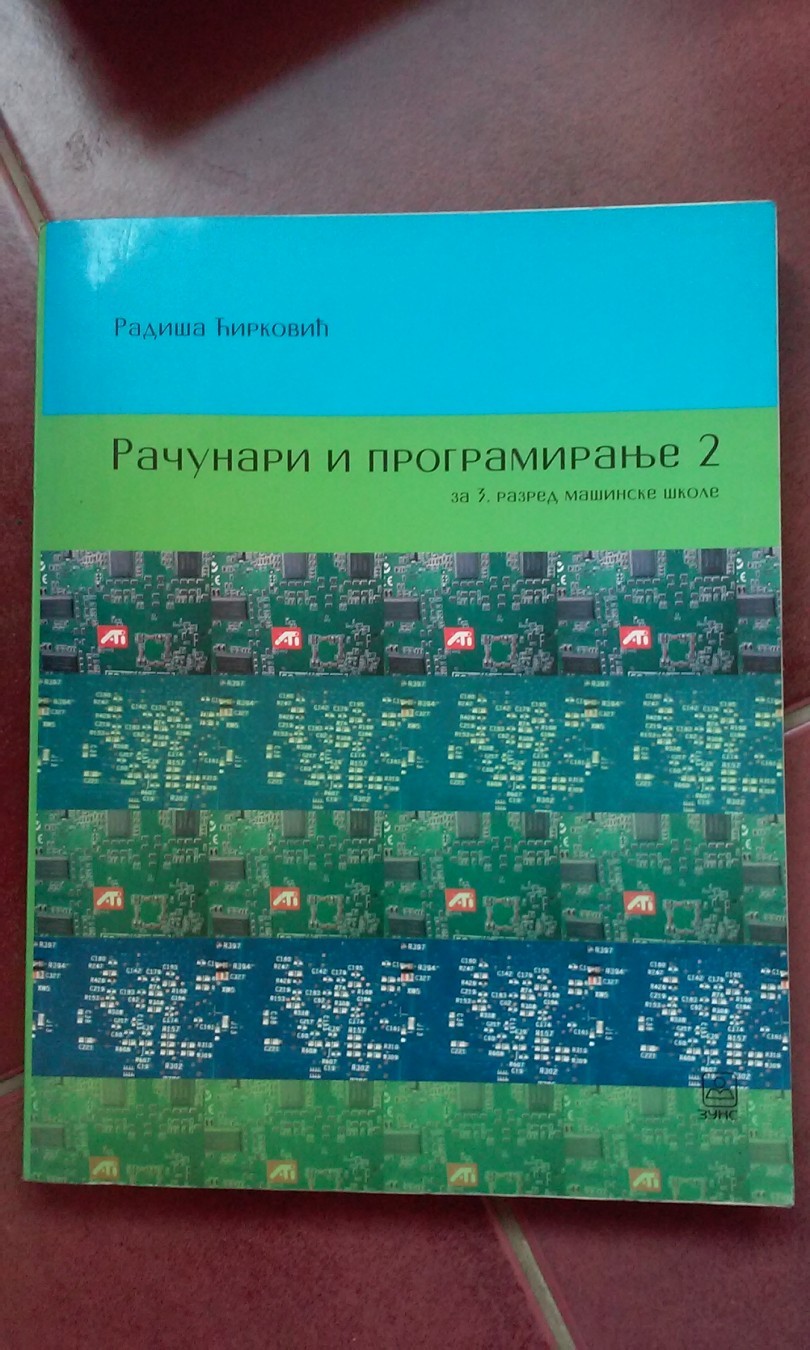 Računari i programiranje 2 – za 3. razred mašinske škole