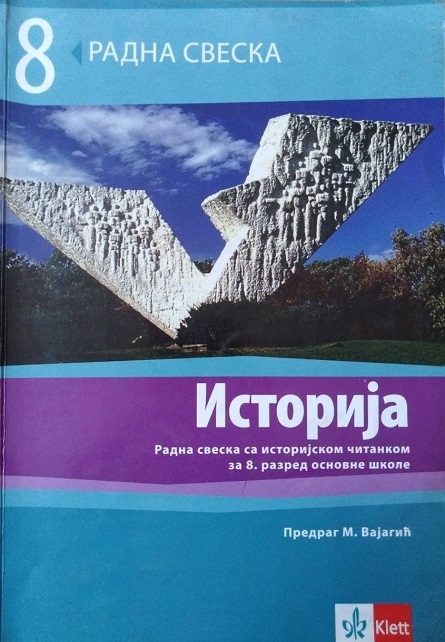 Radna sveska iz istorije za 8 razred Klett