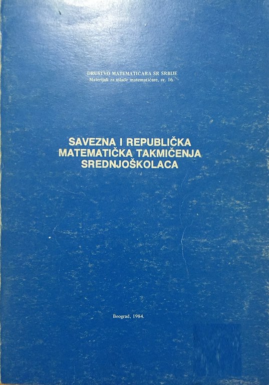 Savezna i republička matematička takmičenja srednjoškolaca