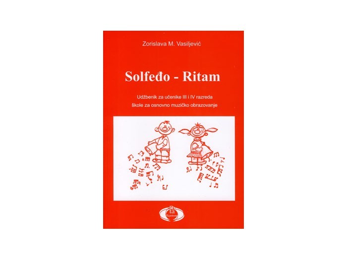 Solfeđo-ritam udžbenik za učenike 3 i 4 razreda škole za osnovno muzičko obrazovanje