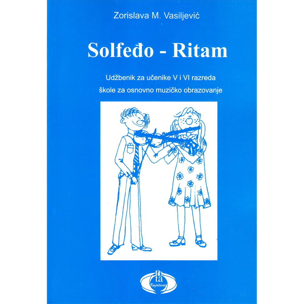 Solfeđo-ritam udžbenik za učenike 5 i 6 razreda škole za osnovno muzičko obrazovanje