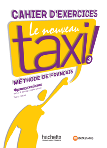 Taxi 3 – radna sveska iz francuskog jezika za III i IV razred srednje škole