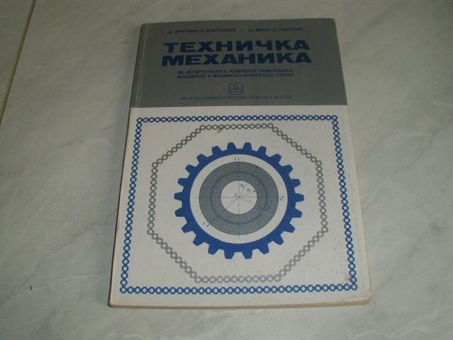 Tehnička mehanika – za četvrti razred mašinske i mašinsko-energetske struke