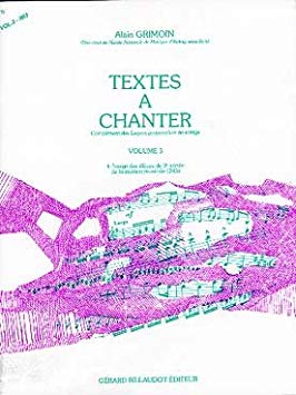 Textes a chanter, complement des Lecons progressives de solfege, volume 3