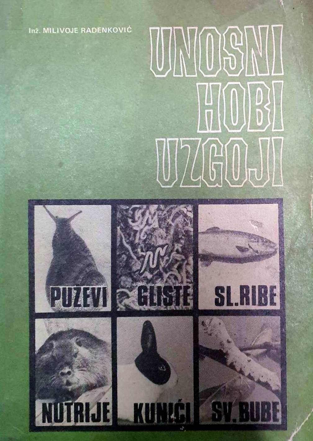 Unosni hobi uzgoji