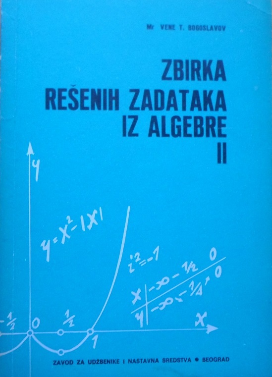 Zbirka rešenih zadataka iz algebre II Zavod