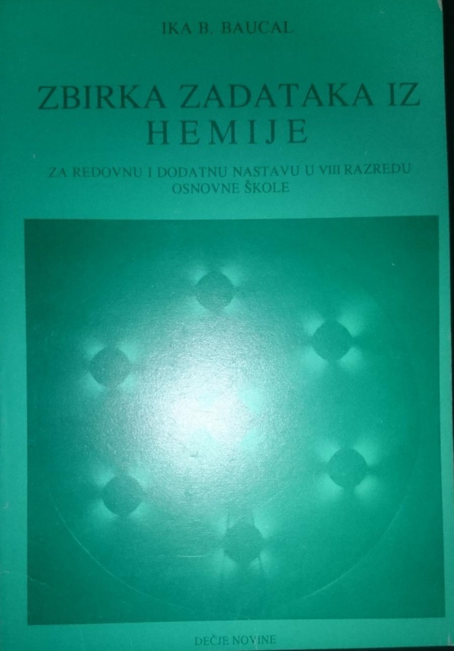 Zbirka zadataka iz hemije za redovnu i dodatnu nastavu u 8 razredu