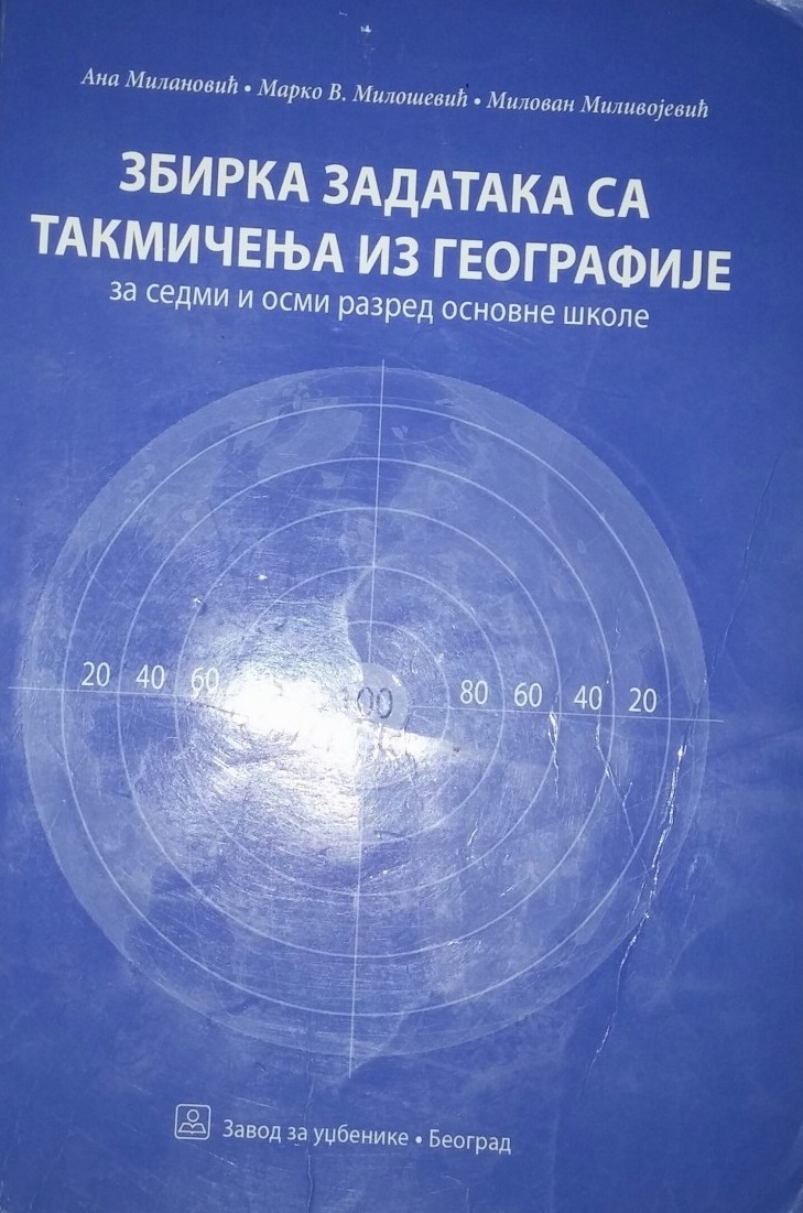 Zbirka zadataka sa takmičenja iz geografije za 7 i 8 razred