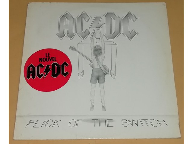 AC/DC ‎– Flick Of The Switch (LP), FRANCE PRESS