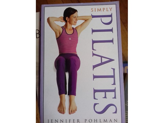 Simply PILATES. Jennifer Pohlman