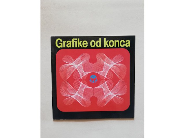 Grafike od konca - Elizabet Helman