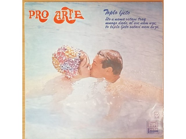 LP PRO ARTE - Toplo ljeto (1972), 1. pressing
