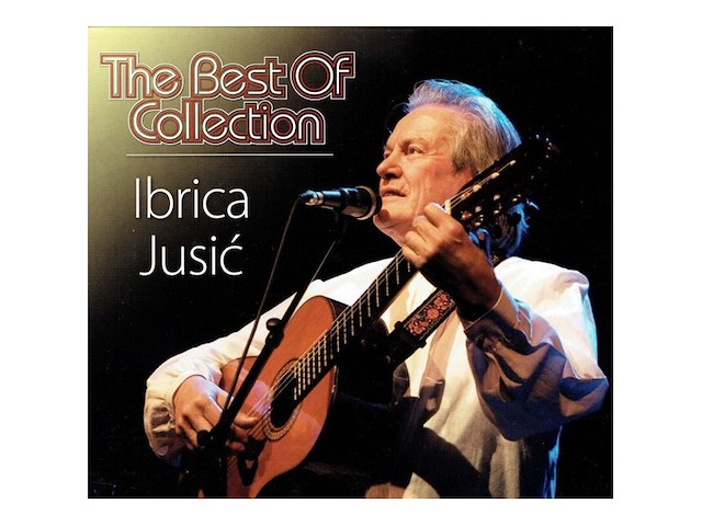 Ibrica Jusić ‎– The Best Of Collection