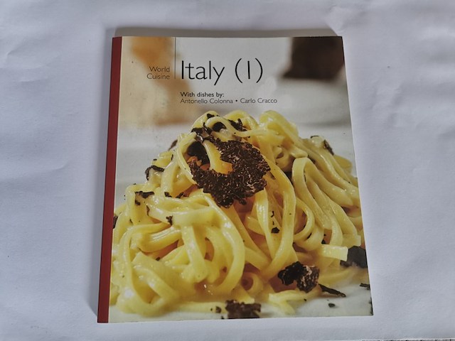 Svetska kuhinja- Italija Antonello Colonna,Carlo Cracco