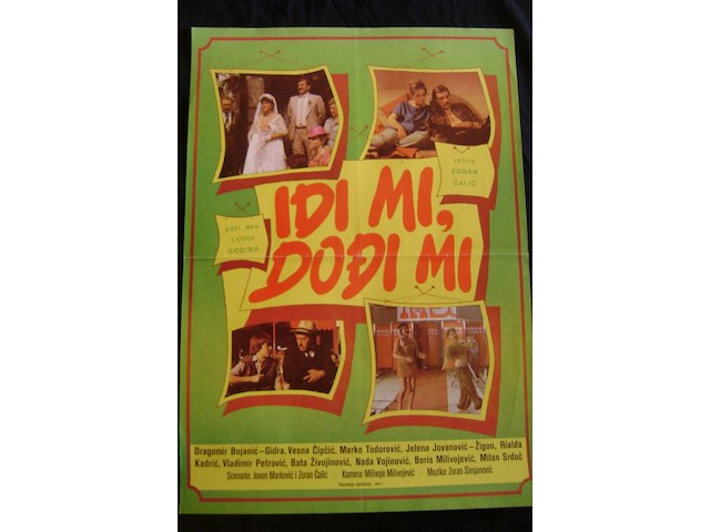 Filmski poster IDI MI ,DOĐI MI 1983