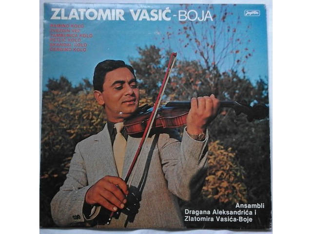 ZLATOMIR VASIC BOJA I ZLATOMIR STEVANOVIC