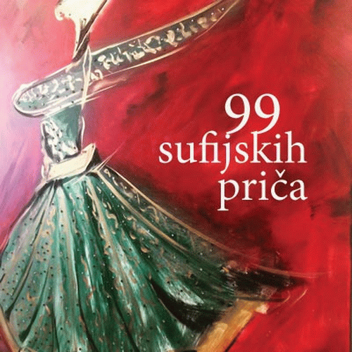 99 sufijskih priča – Zvonimir Baretić