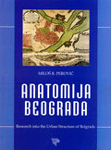 Anatomija Beograda – Miloš R. Perović