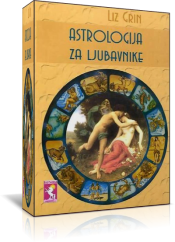 Astrologija za ljubavnike – Liz Grin