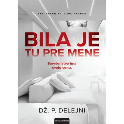 Bila je tu pre mene – Dž. P. Delejni