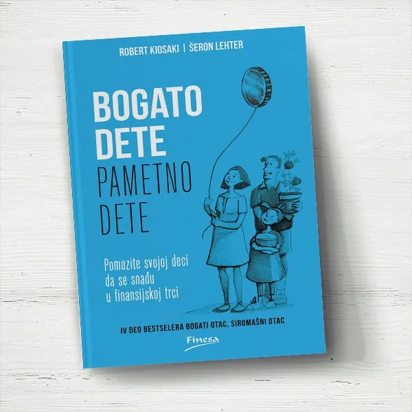 Bogato dete pametno dete – Robert Kiosaki