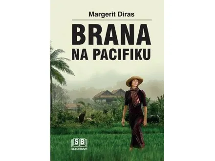 Brana na pacifiku – Margerit Diras