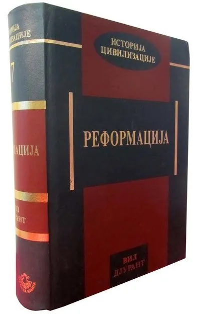 Civilizacija knjiga VI – REFORMACIJA – Vil Djurant
