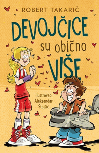 Devojčice su obicno više Robert Takarič