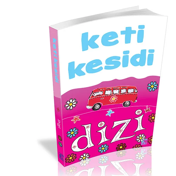 Dizi
Keti Kesidi