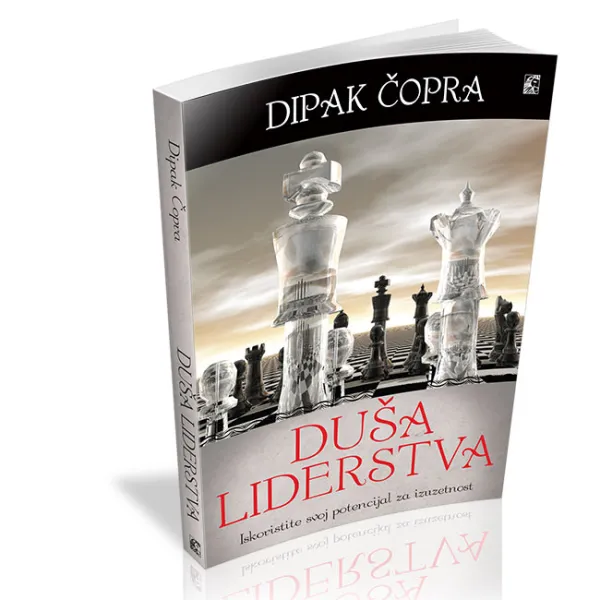 Duša liderstva – Dipak Čopra