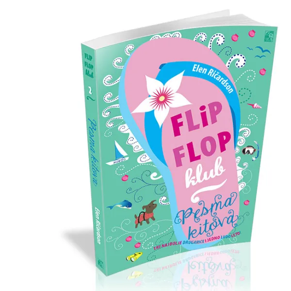 Flip flop klub Pesma kitova – Knjiga 2
Elen Ričardson