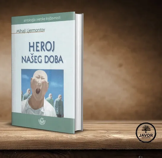 Heroj našeg doba – Mihajl Ljermontov