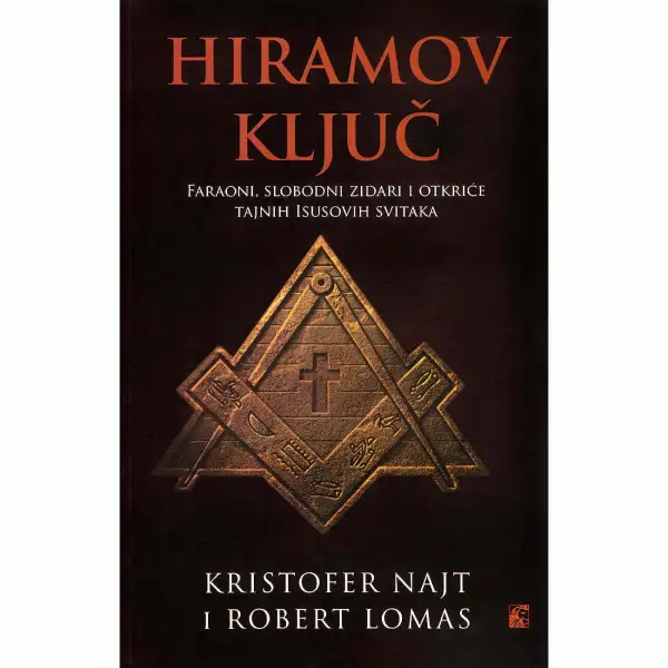 Hiramov ključ – Kristofer Najt i Robert Lomas