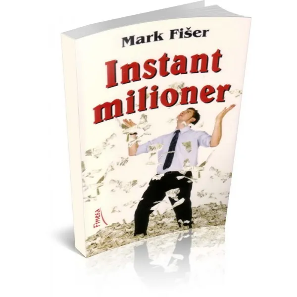 Instant milioner
Mark Fišer