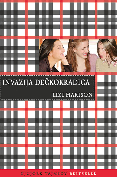 Invazija dečkokradica – Lizi Harison