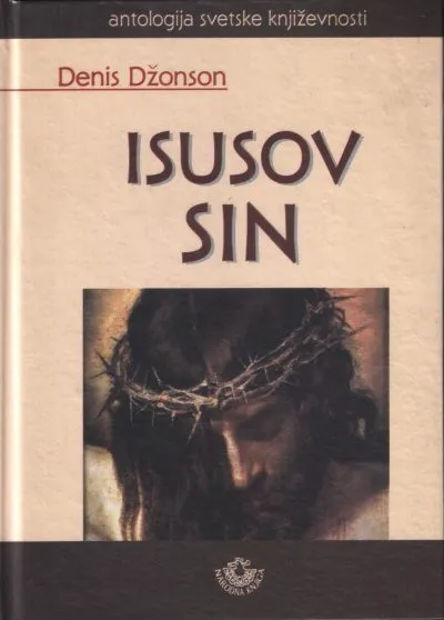 Isusov sin – Denis Džonson