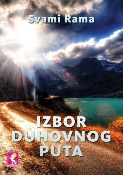 Izbor duhovnog puta – Svami Rama