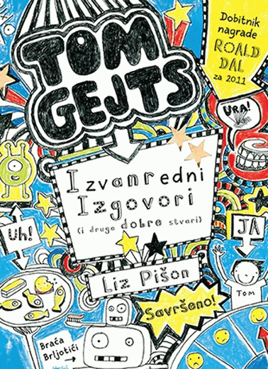 Izvanredni izgovori (i druge dobre stvari) – Tom Gejts Liz Pišon