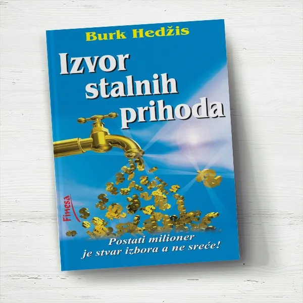 Izvor stalnih prihoda
Burk Hedžis