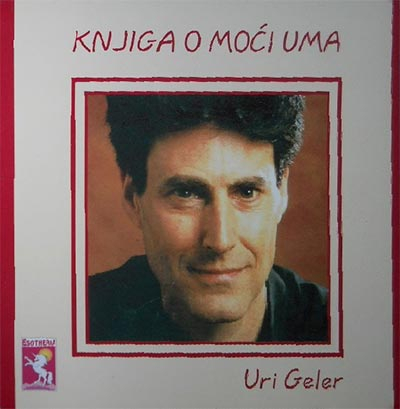 Knjiga o moći uma – Uri Geler