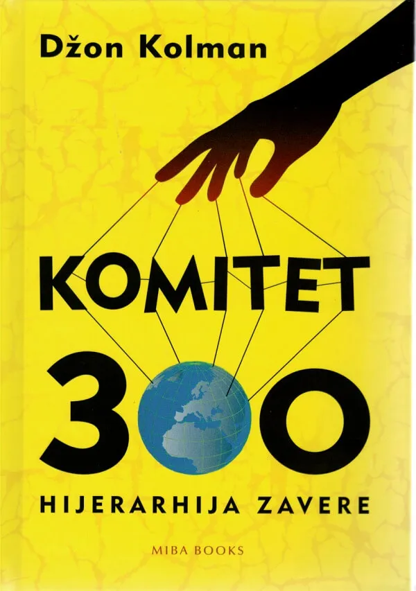 Komitet 300 – Hijerarhija zavere
Džon Kolman