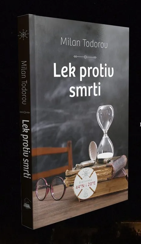 Lek protiv smrti – Milan Todorov