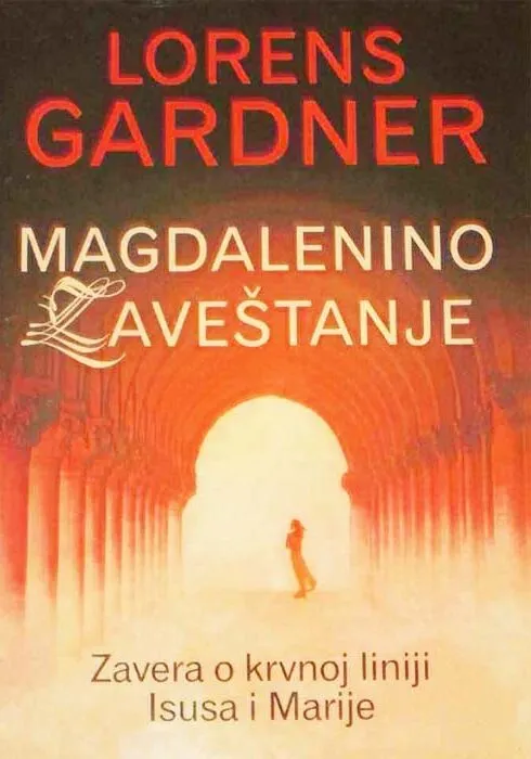 Magdalenino zaveštanje – Lorens Gardner