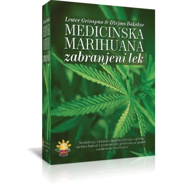 Medicinska marihuana
Lester Grinspun & Džejms Bakalar