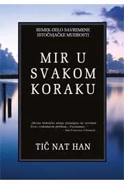 Mir u svakom koraku – Tič Nat Han