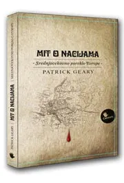 Mit o nacijama – Patrick Geary