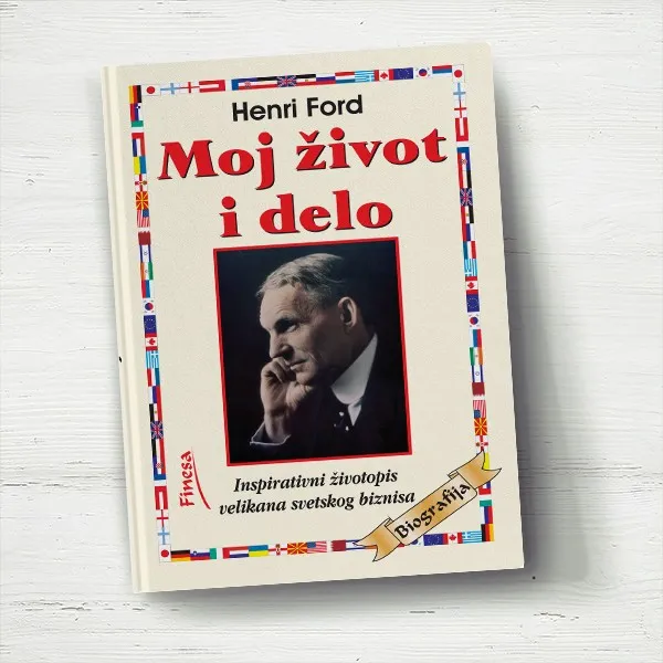 Moj život i delo
Henri Ford