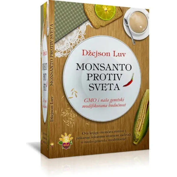 Monsanto protiv sveta
Džejson Luv