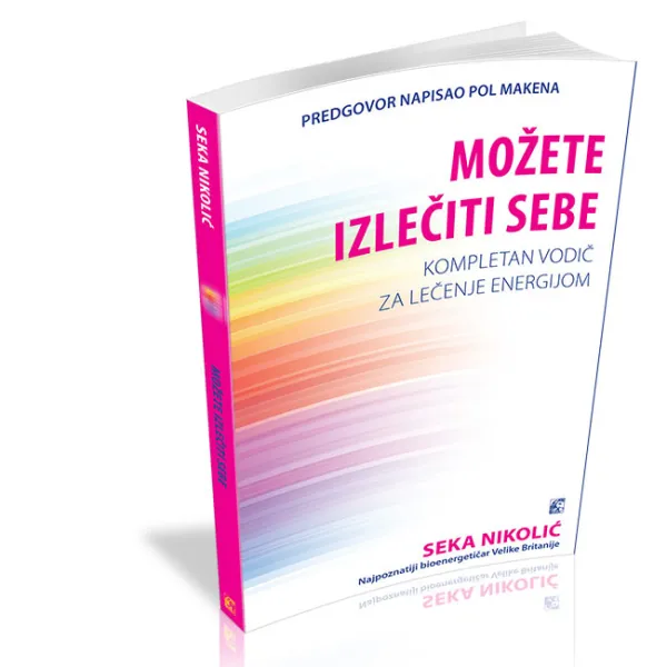 Možete izlečiti sebe
Seka Nikolić