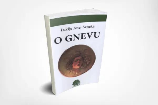 O gnevu – Lukije Anej Seneka